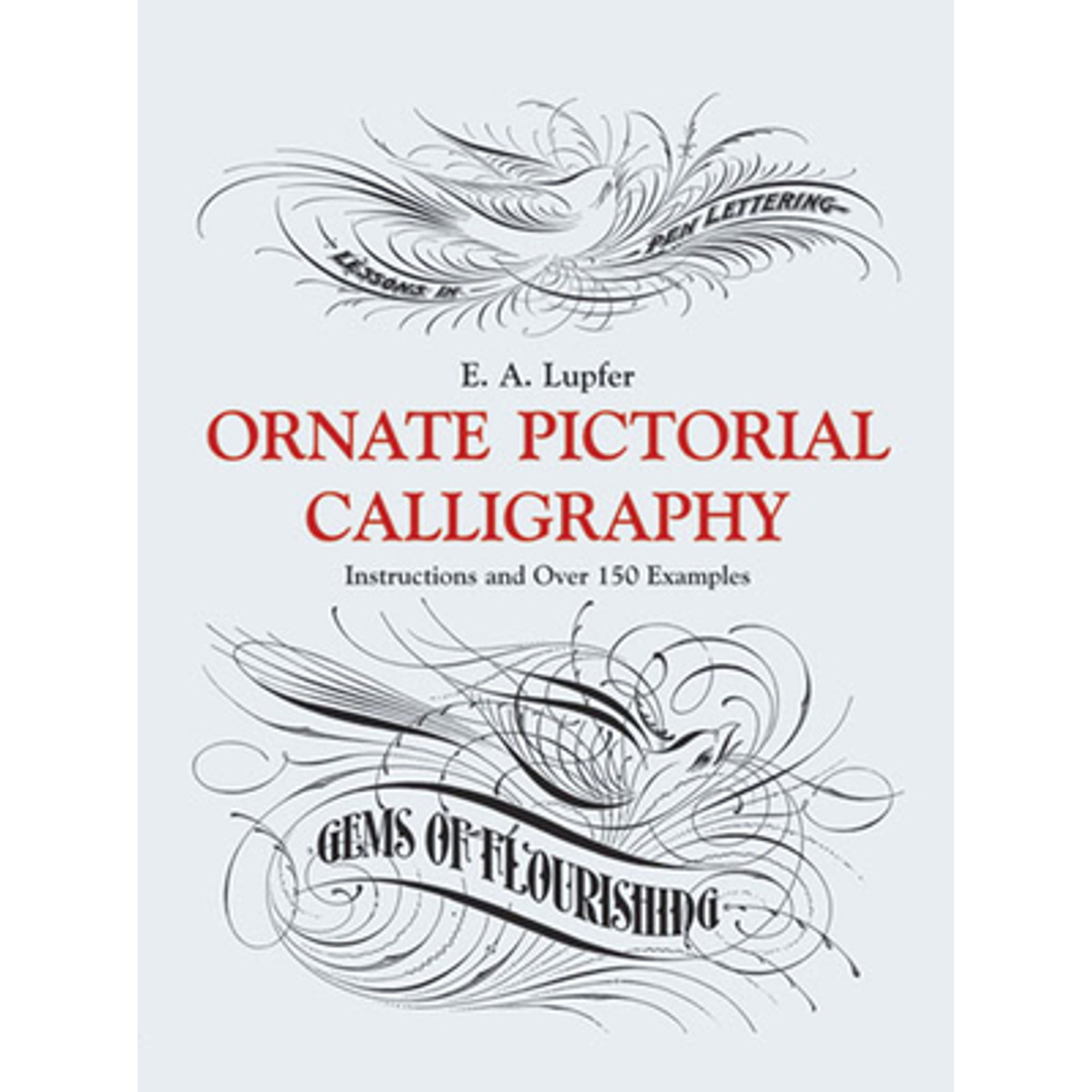 Pre-Owned Ornate Pictorial Calligraphy: Instructions and Over 150 ...