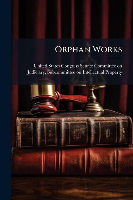 Orphan Works, (Paperback) - Walmart.com