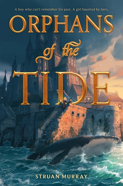 Orphans of the Tide Orphans of the Tide, Book 1, (Hardcover) - Walmart ...