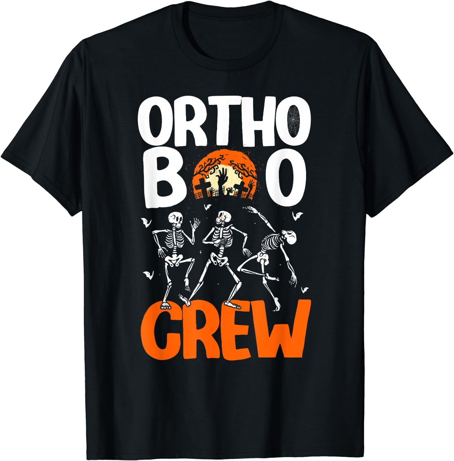 Ortho Squad Spooky Ortho Orthopedic Halloween Boo Crew T-Shirt ...
