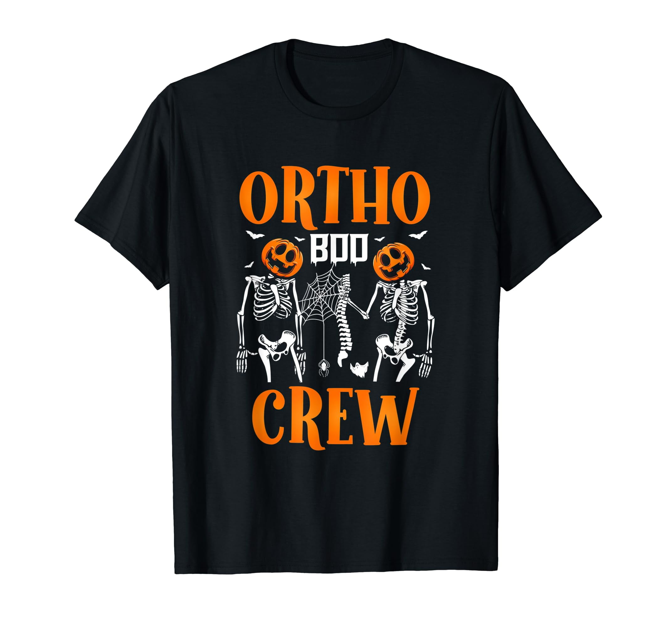 Ortho Squad Spooky Ortho Orthopedic Halloween Boo Crew T-Shirt ...