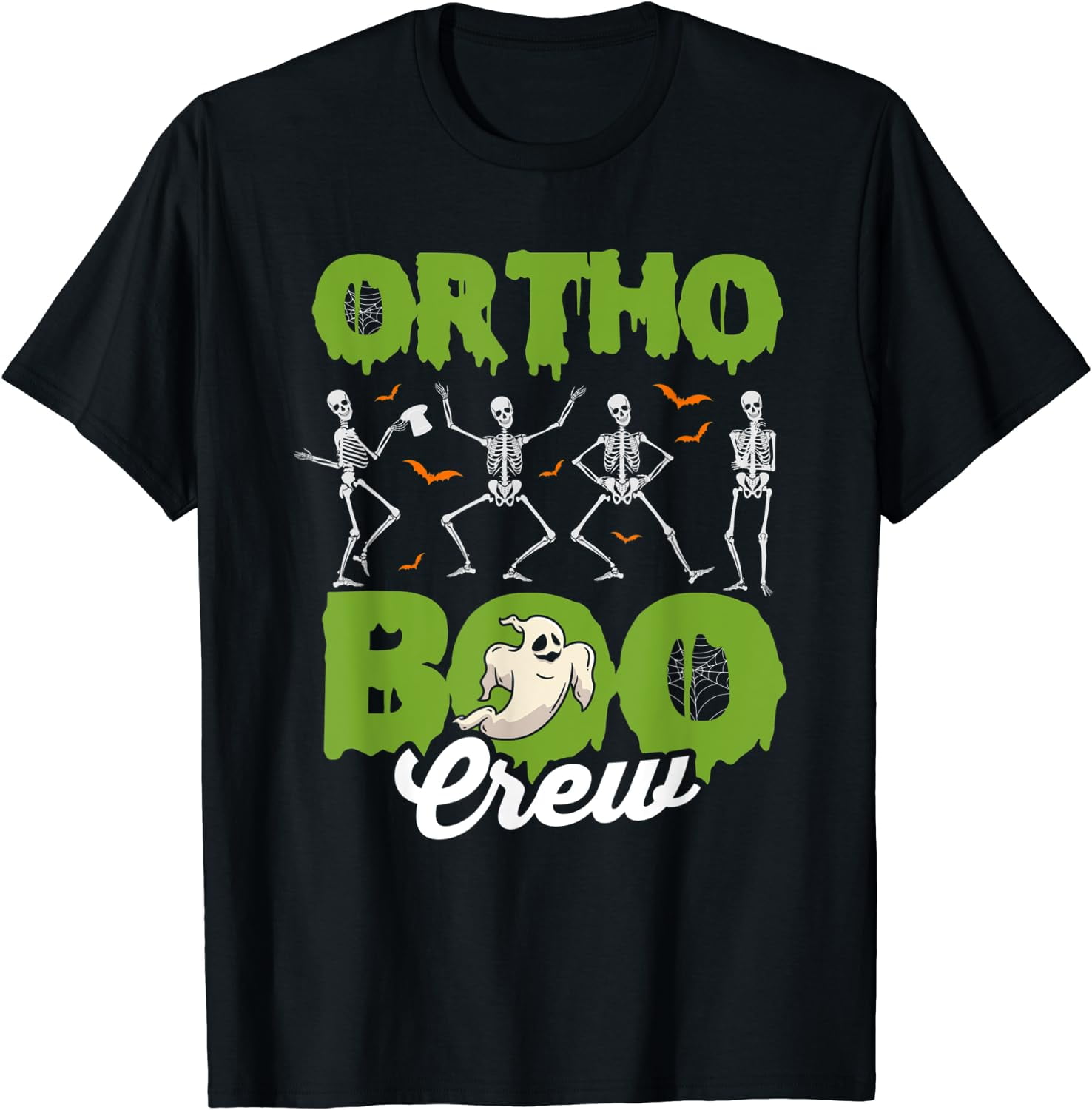 Ortho Squad Spooky Ortho Orthopedic Halloween Boo Crew T-Shirt ...