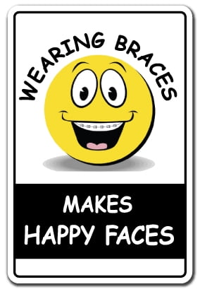 SignMission D-5-Z-Wearingbraces 5 x 7 in. Orthodontist Decal - Walmart.com