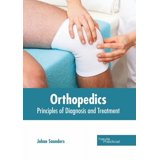 Orthopedics: Principles of Diagnosis and Treatment (Hardcover ...
