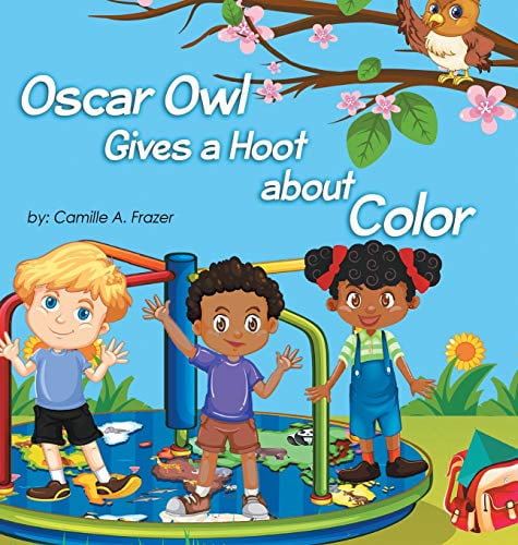 Pre-Owned Oscar Owl Gives a Hoot about Color 9780999523032 Used - Walmart.com