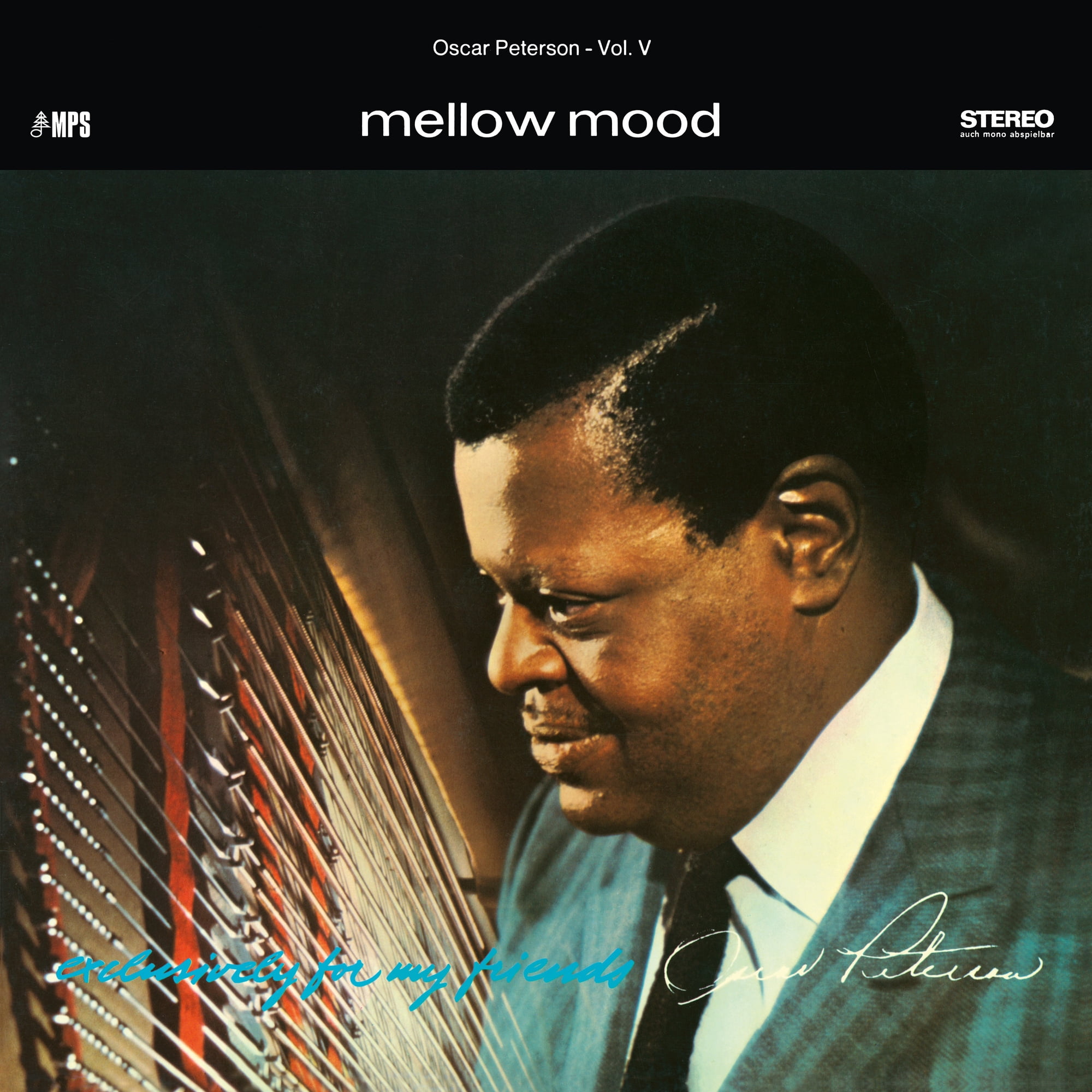 Oscar Peterson Trio - Mellow Mood (Exclusively For My Friends Vol. 5) - Music & Performance ...