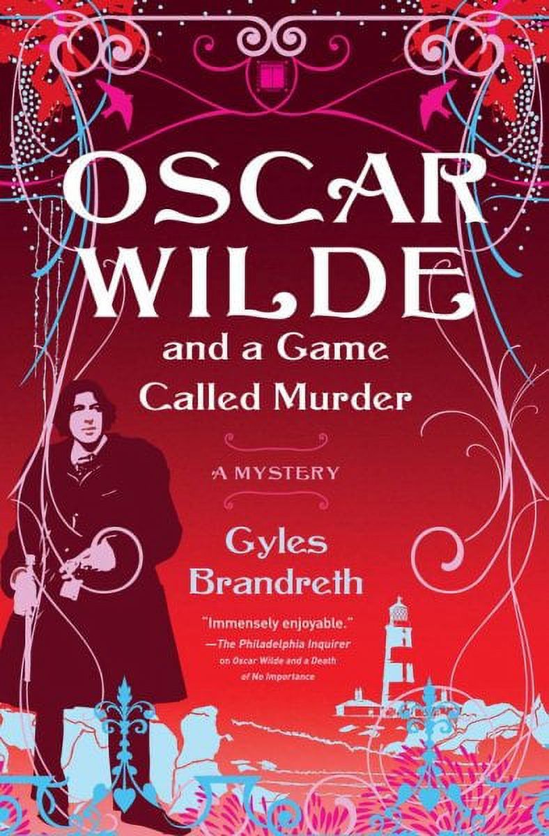 Oscar Wilde Murder Mystery Series: Oscar Wilde and a Game Called Murder ...