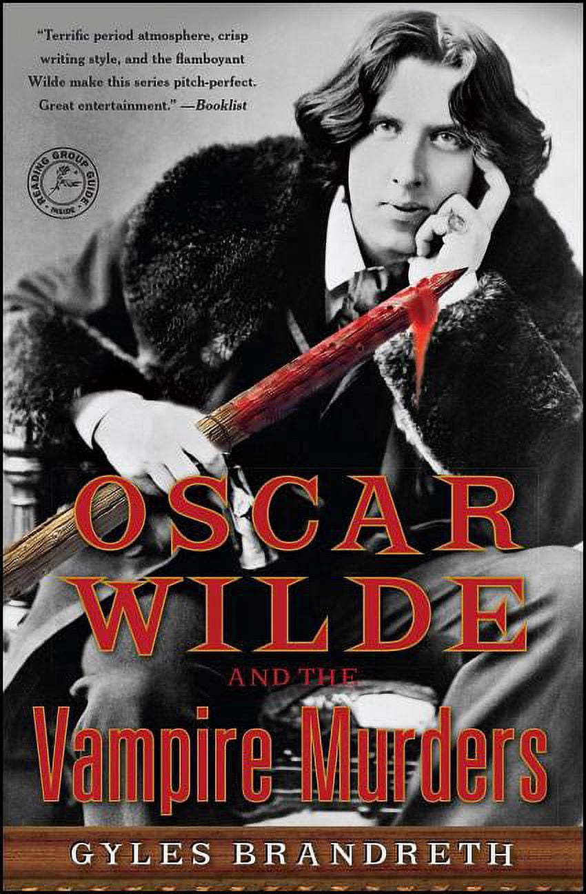 Oscar Wilde Murder Mystery Oscar Wilde and the Vampire Murders: A ...