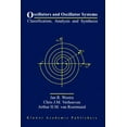 Oscillators and Oscillator Systems: Classification, Analysis and ...