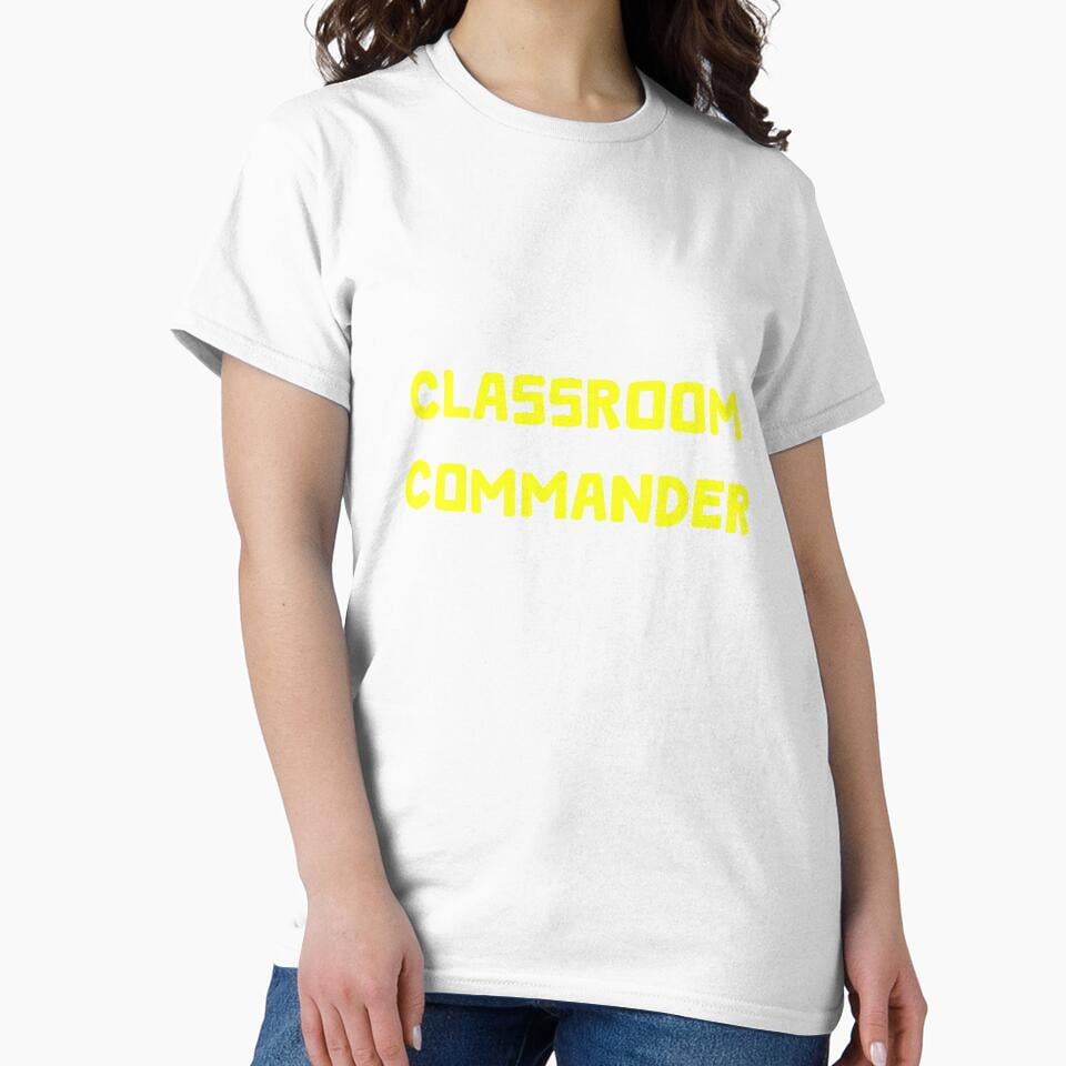 Osec Back To School Teacher Shirt- Classroom Commander #1 Classic T ...