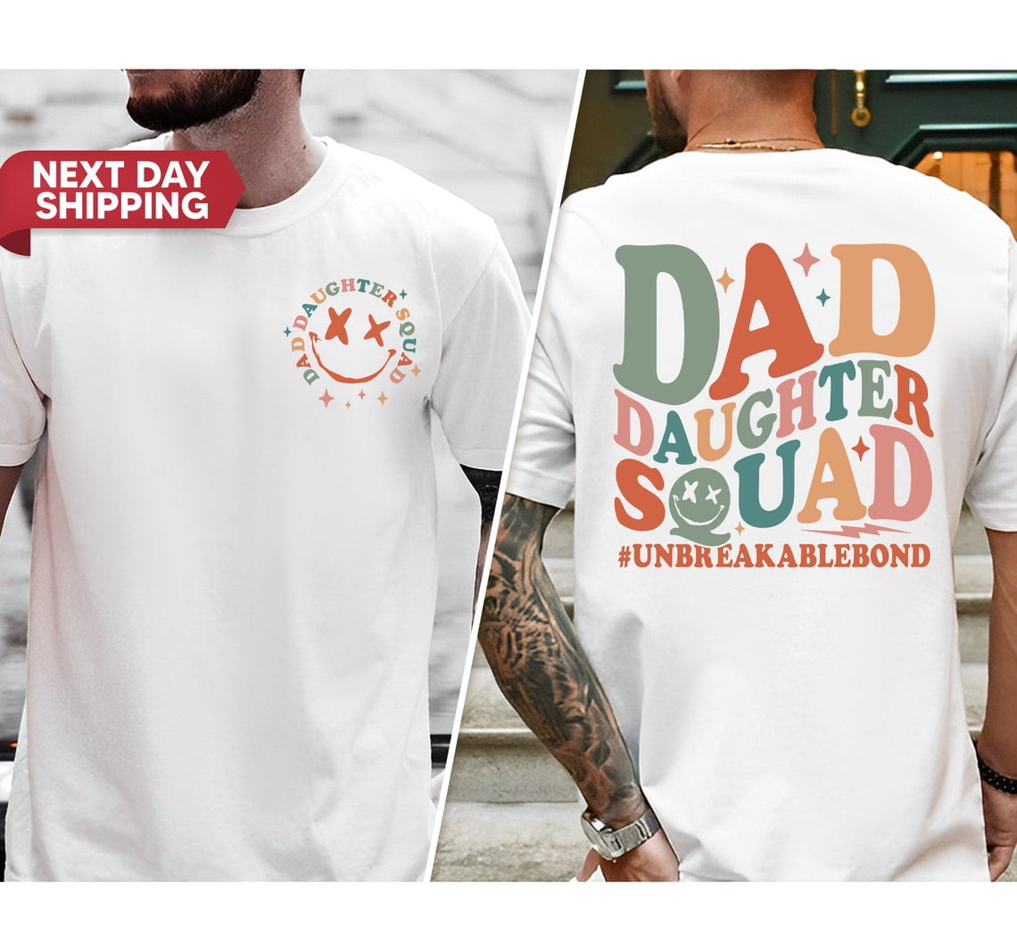 Osec Dad Daughter Squad Unbreakablebond Shirt, Dad of Girl T-shirt, Dad ...