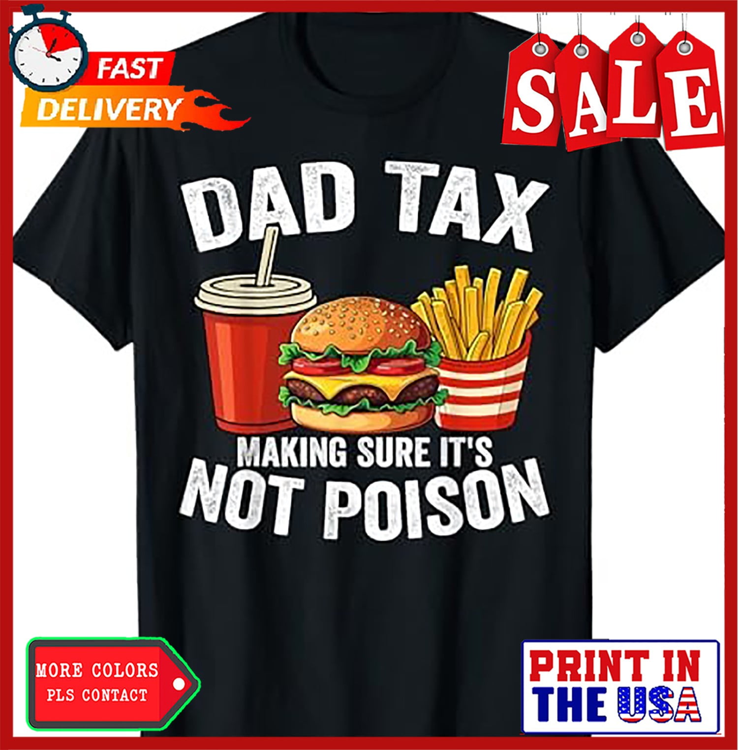 Osec Dad Tax Making Sure It's Not Poison Men Fathers Day Dad joke T ...