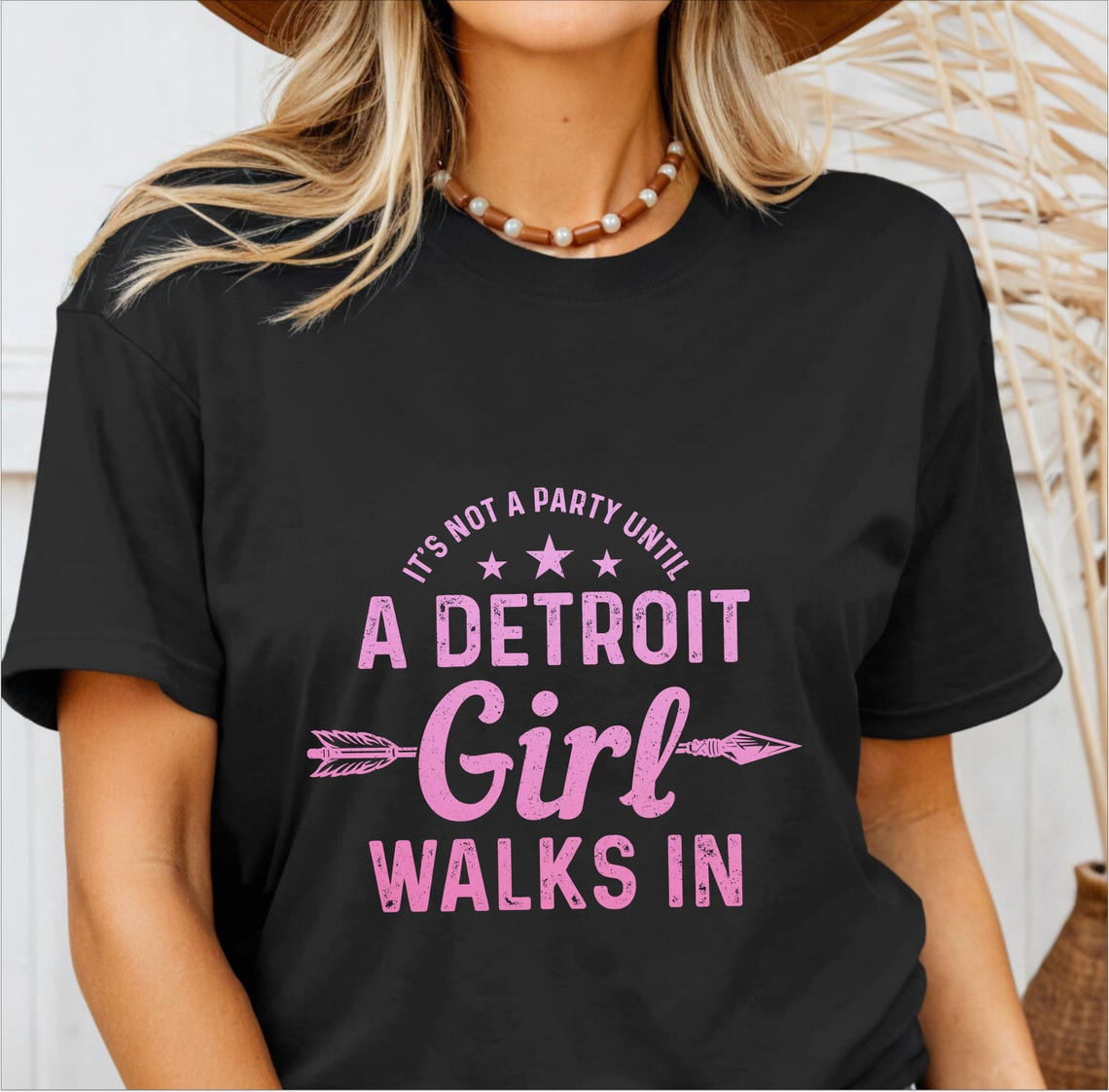 Osec Detroit Girl Shirt It's Not A Party Until A Detroit Girl Walks In ...
