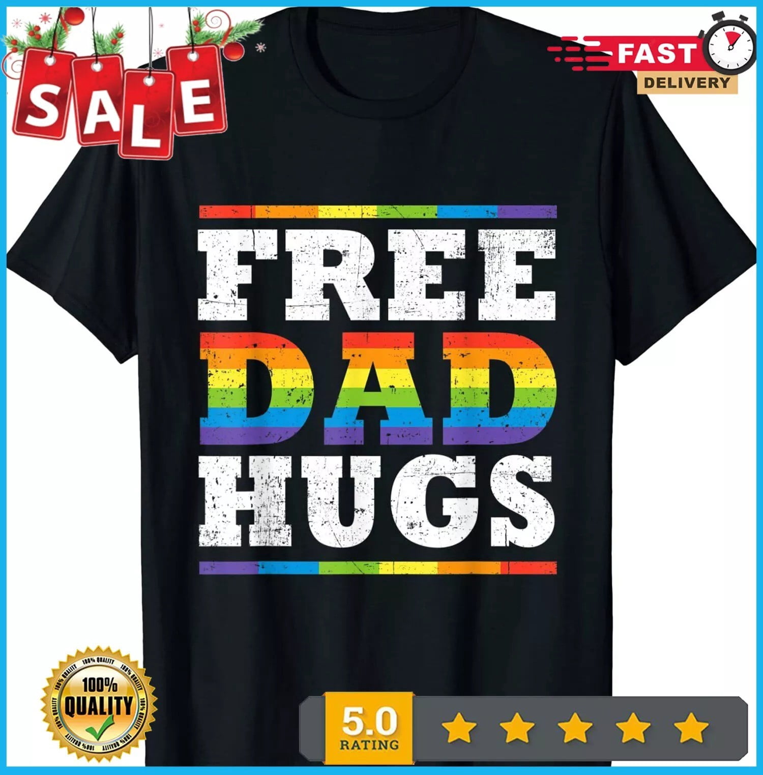 Osec Free Dad Hugs Rainbow LGBT Pride Fathers Day T-Shirt Size S-3XL ...