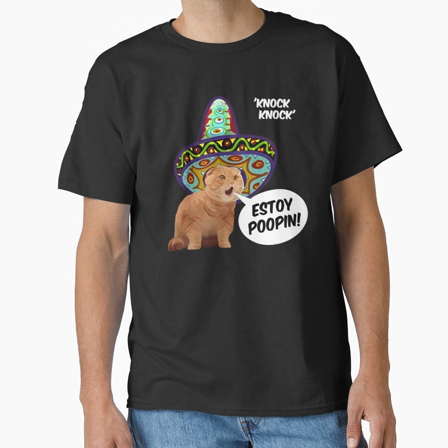 Osec Hq Estoy Poopin Mexican Screaming Cat Meme Classic T-Shirt, Retro ...