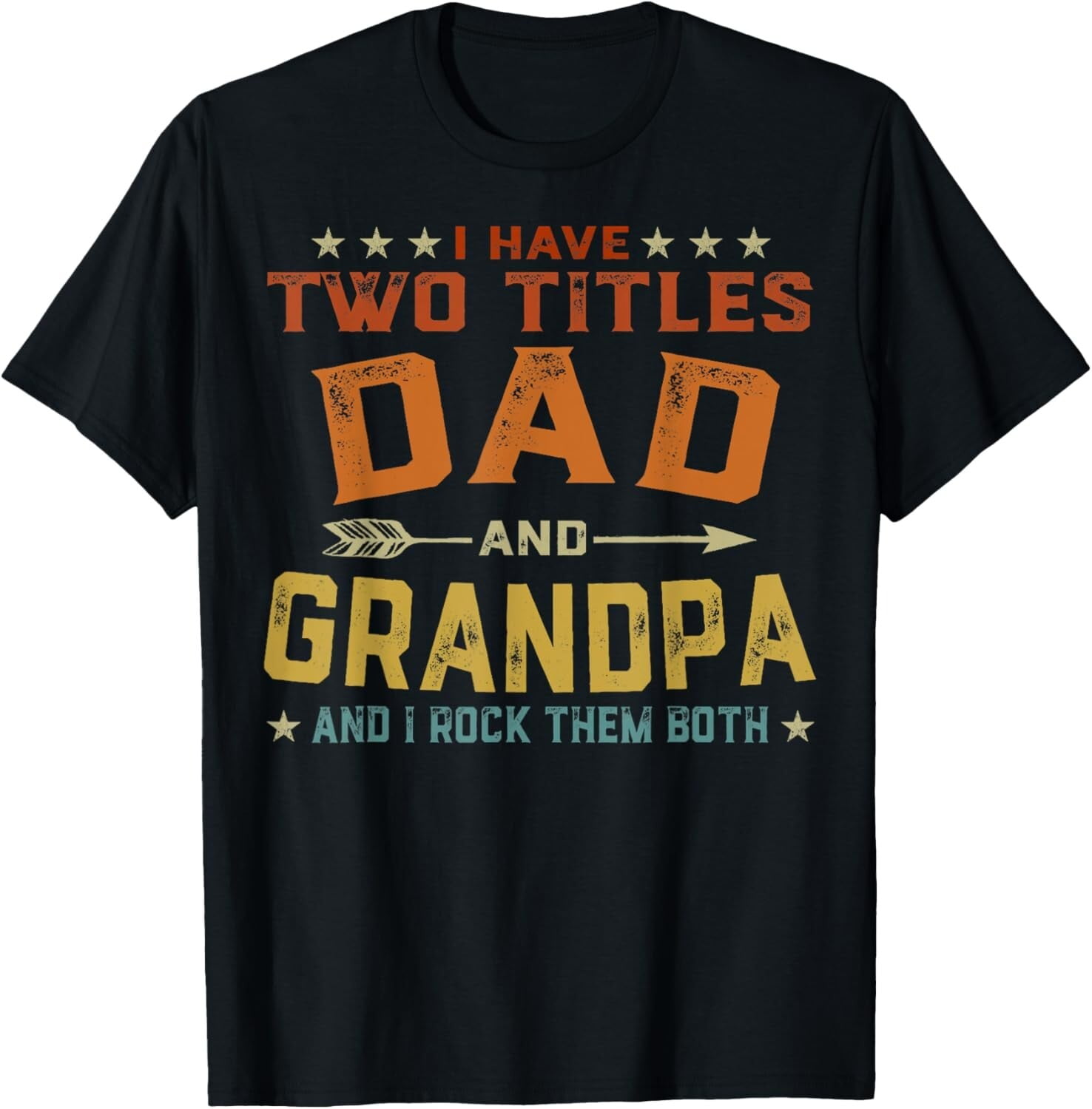 Osec I Have Two Titles Dad And Grandpa Father's Day Grandpa Gift T ...