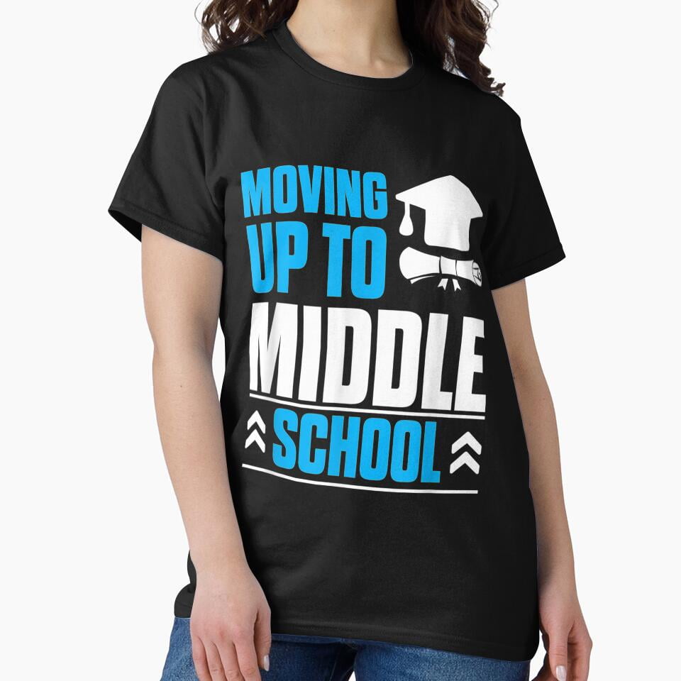 Osec Moving Up To Middle School Elementary School Graduation Classic T ...
