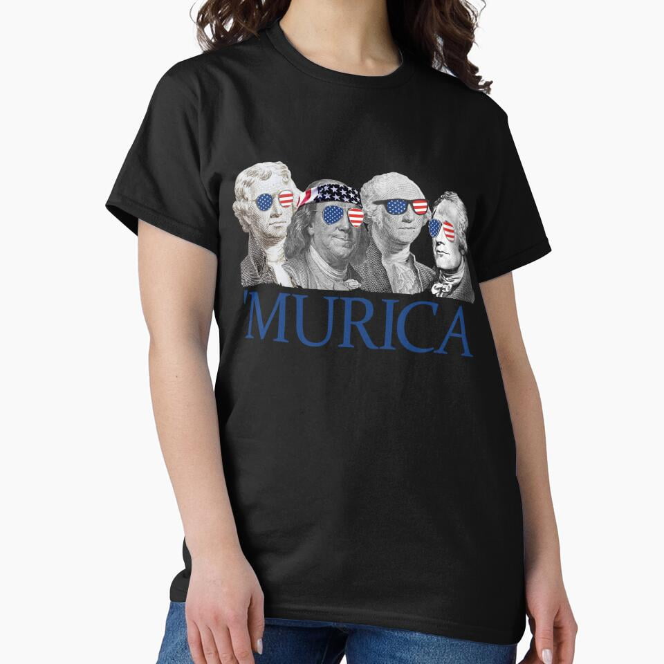 Osec Murica Founding Fathers Patriotic 4Th Of July Murica Gear Classic ...