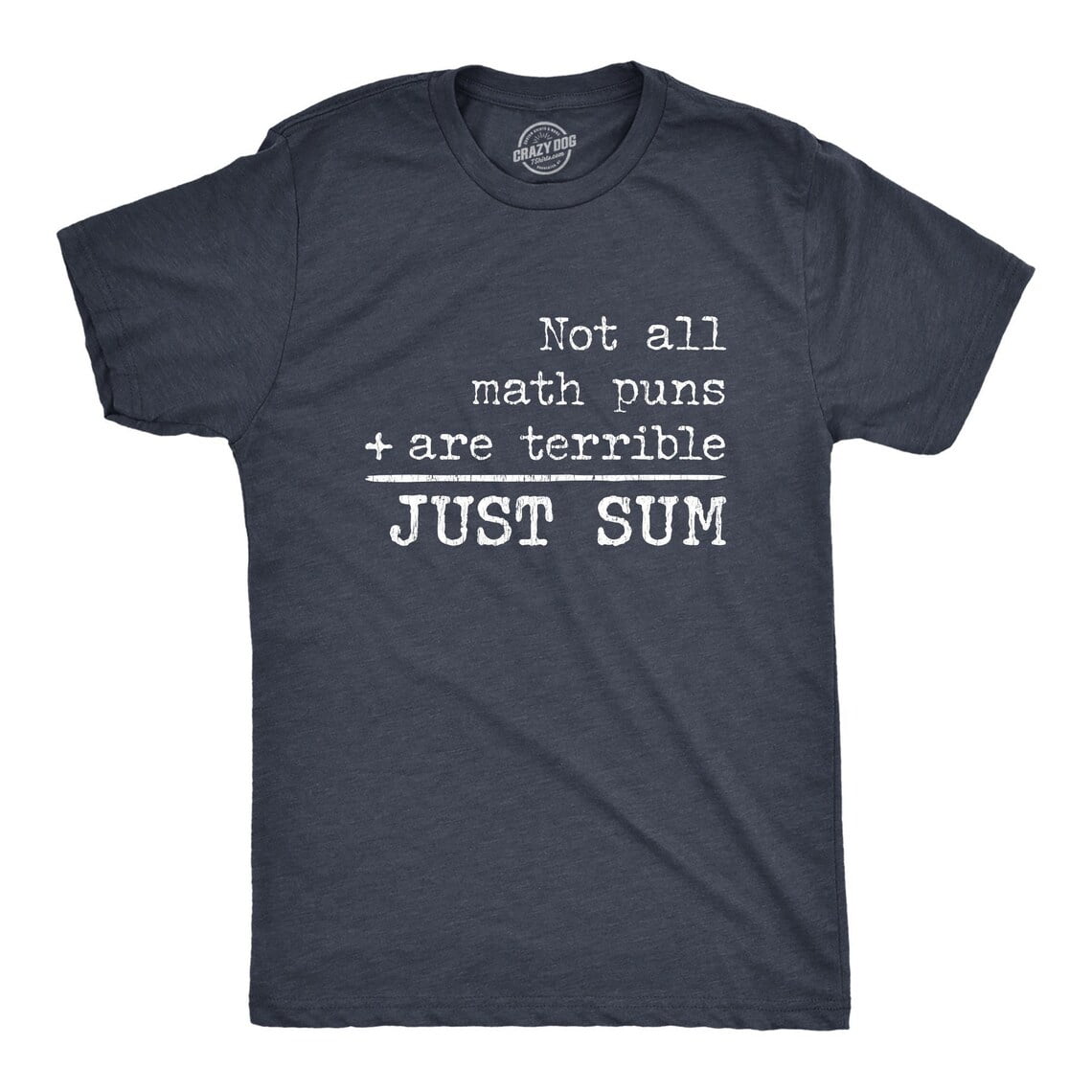 Osec Not All Math Puns Are Terrible Just Sum, Geeky Shirts, Nerdy T Shirts, Math Jokes, Maths ...