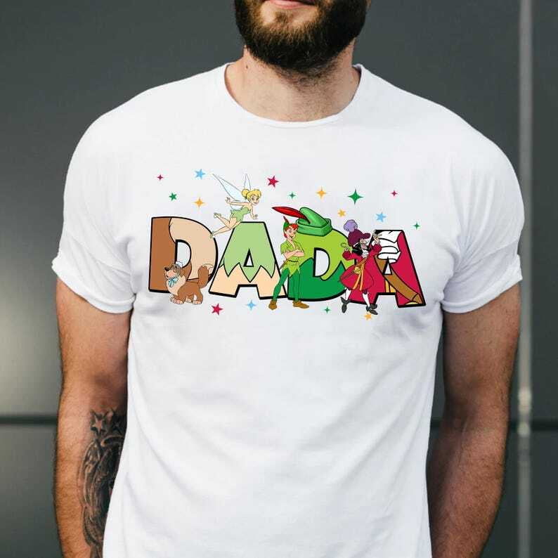 Osec Peter Pan And Friends Dada Happy Father's Day Gift For Dad Tshirt ...