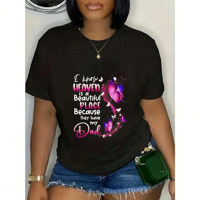 Osec Round Neck T-Shirt, In Memory Of Dad, Angel Knows The Beautiful ...