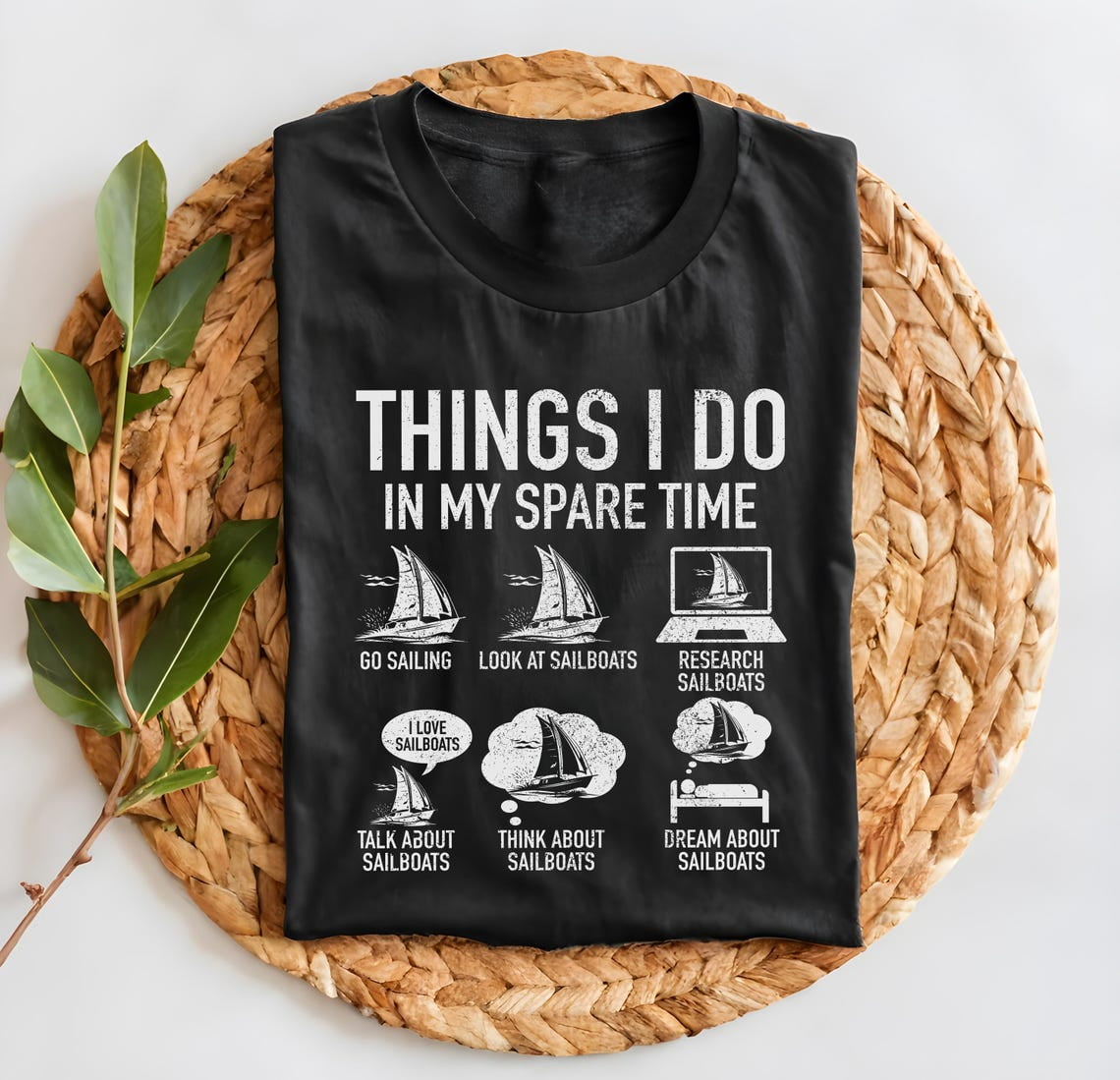 Osec Sailing Shirt Things I Do In My Spare Time Sail Boat Tshirt ...