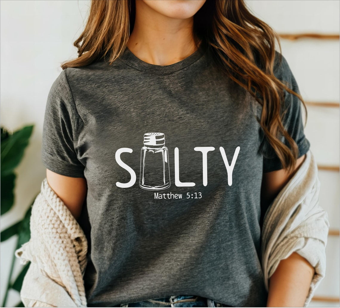 Osec Salty Christian Shirt Matthew 5:13 Tshirt Funny Saying Bible Verse ...