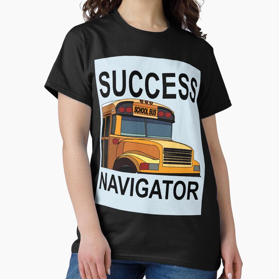 Osec Success Navigator School Bus Driver Classic T-Shirt, Retro Tee For ...