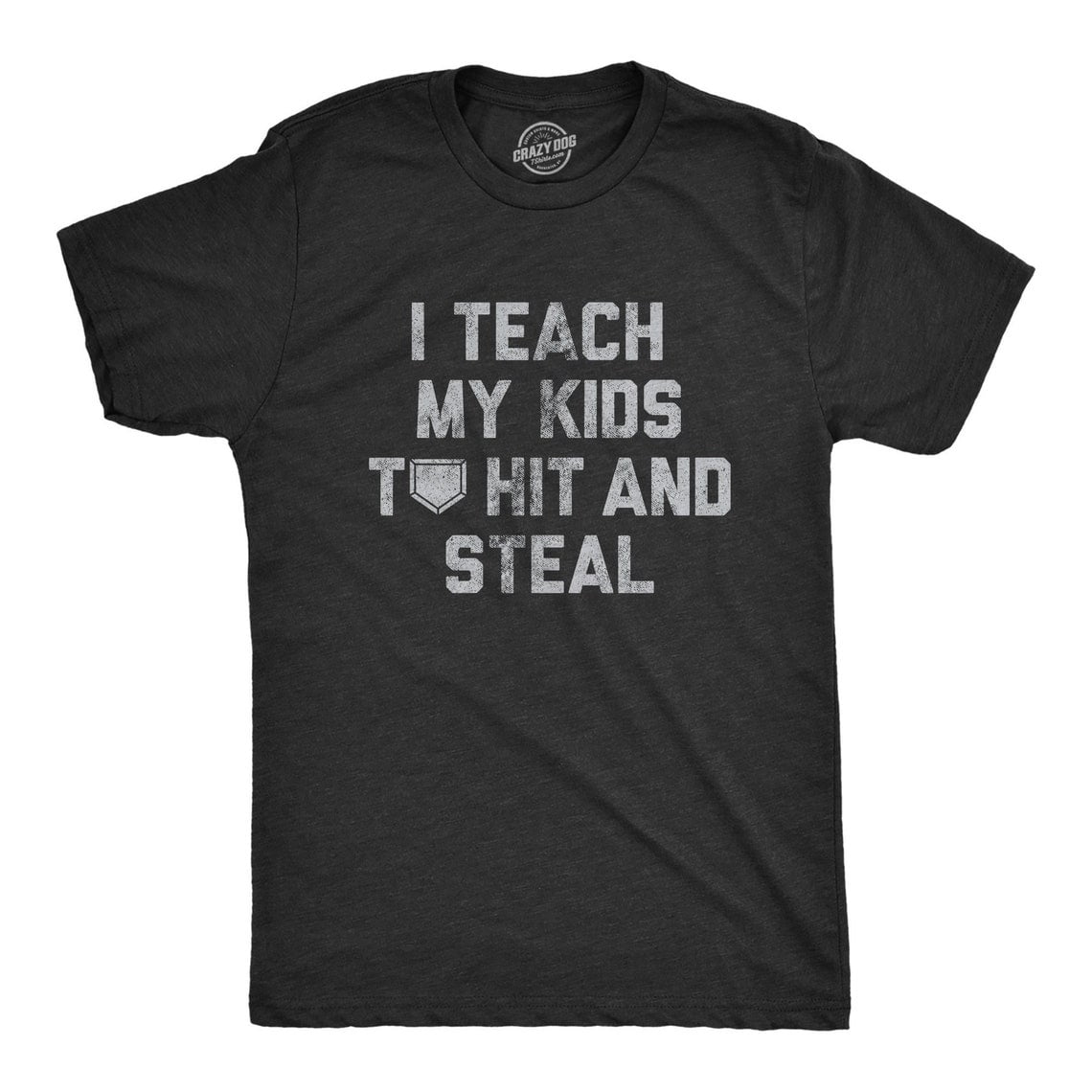 Osec Teach My Kids To Hit And Steal, Baseball Lover Gifts, Take Me Out ...