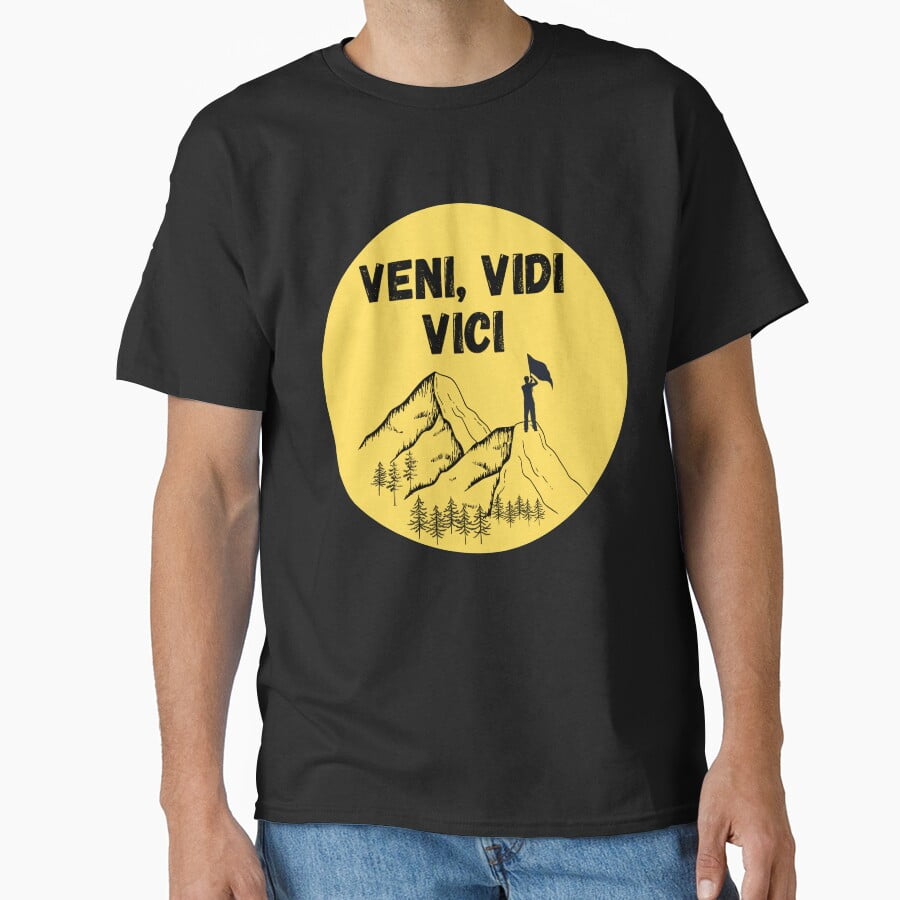 Osec Veni, Vidi, Vici. I Came, I Saw, I Conquered. Clic T-Shirt, Retro Tee For Man, Woman Shirt ...