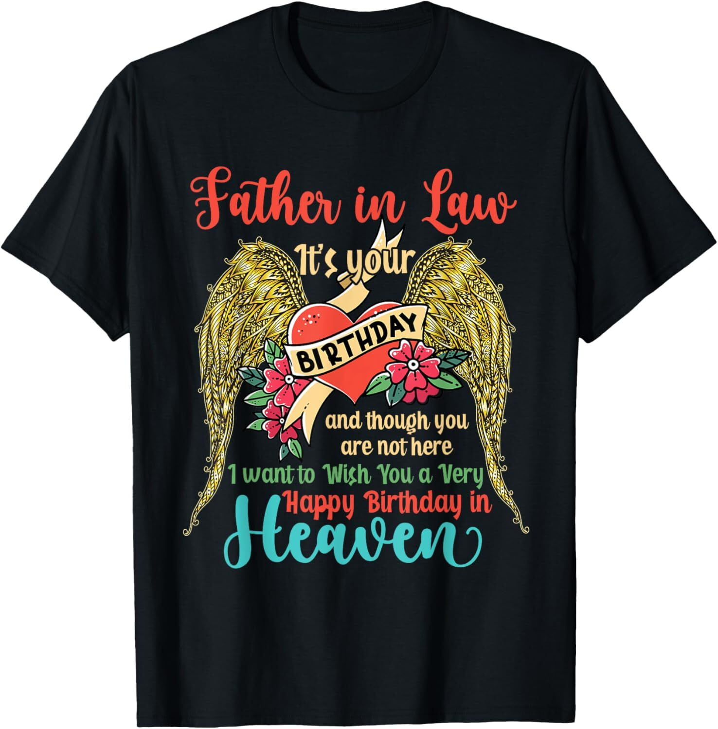 Osec Wish A Very Happy Birthday Father in Law in Heaven Memorial T-Shirt Hoodie - Walmart.com