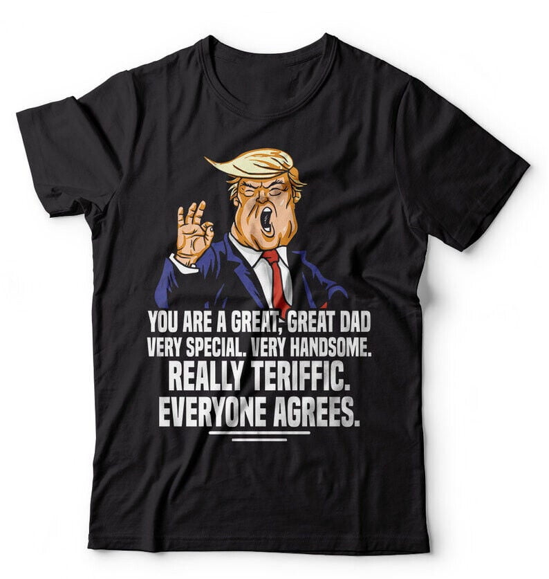 Osec You're A Great Dad Funny Political Happy Father's Day Tshirt Men ...