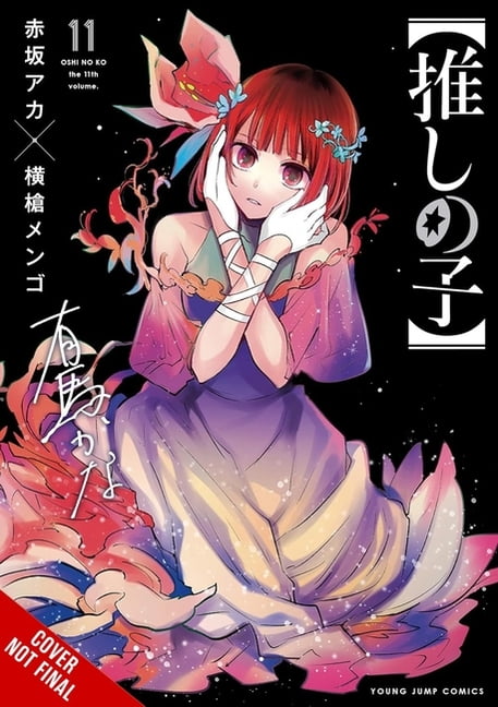 [Oshi No Ko] [Oshi No Ko], Vol. 11: Volume 11, (Paperback) - Walmart.com