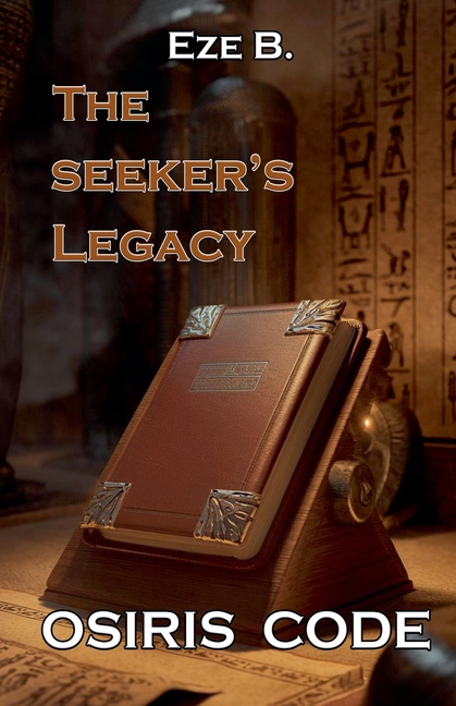 Osiris Code Osiris Code: The Seeker's Legacy, Book 2, (Paperback) - Walmart.com