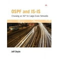 Ospf and Is-Is: Choosing an Igp for Large-Scale Networks: Choosing an Igp for Large-Scale ...