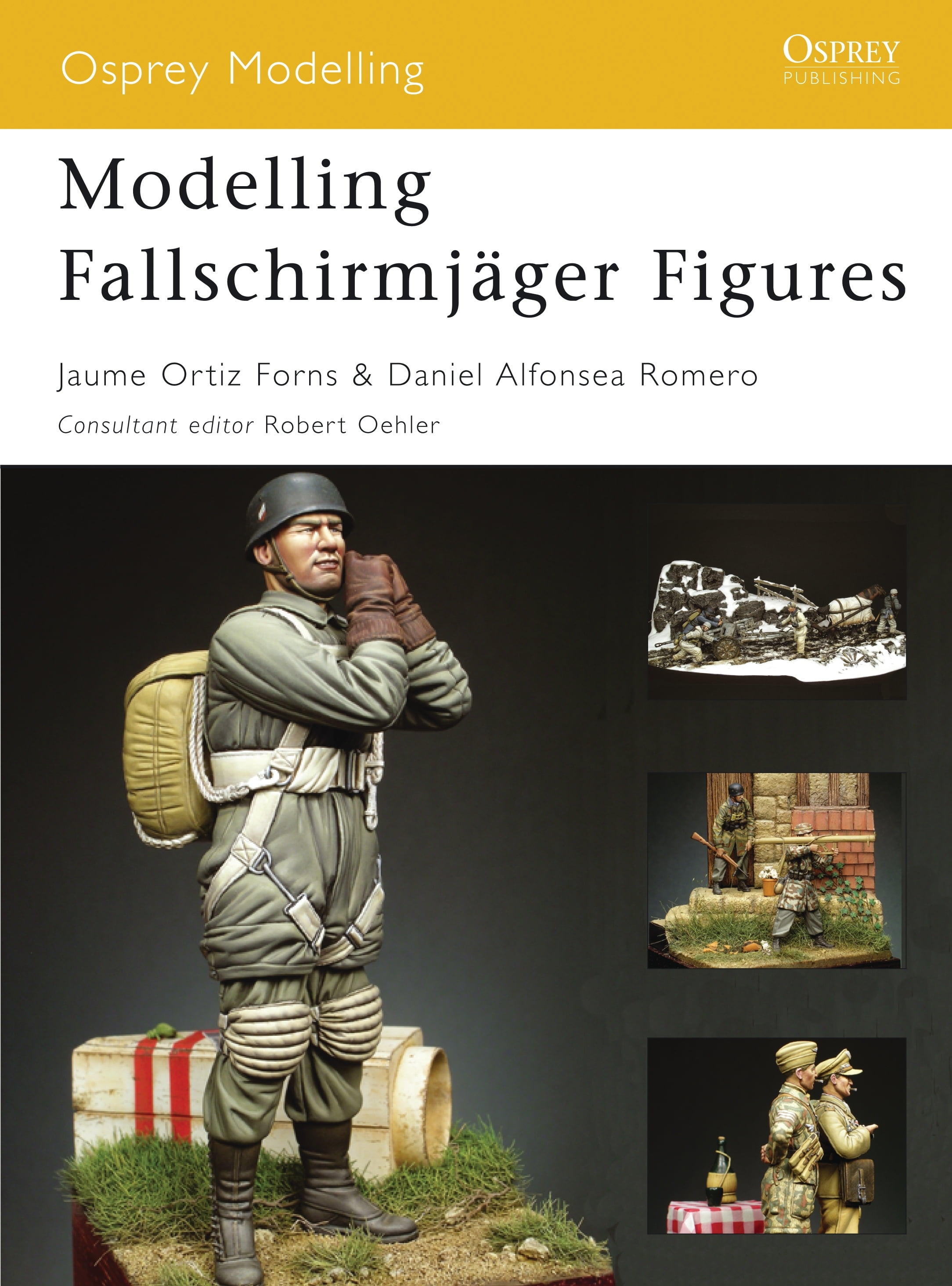 Osprey Modelling: Modelling Fallschirmjäger Figures (Paperback ...