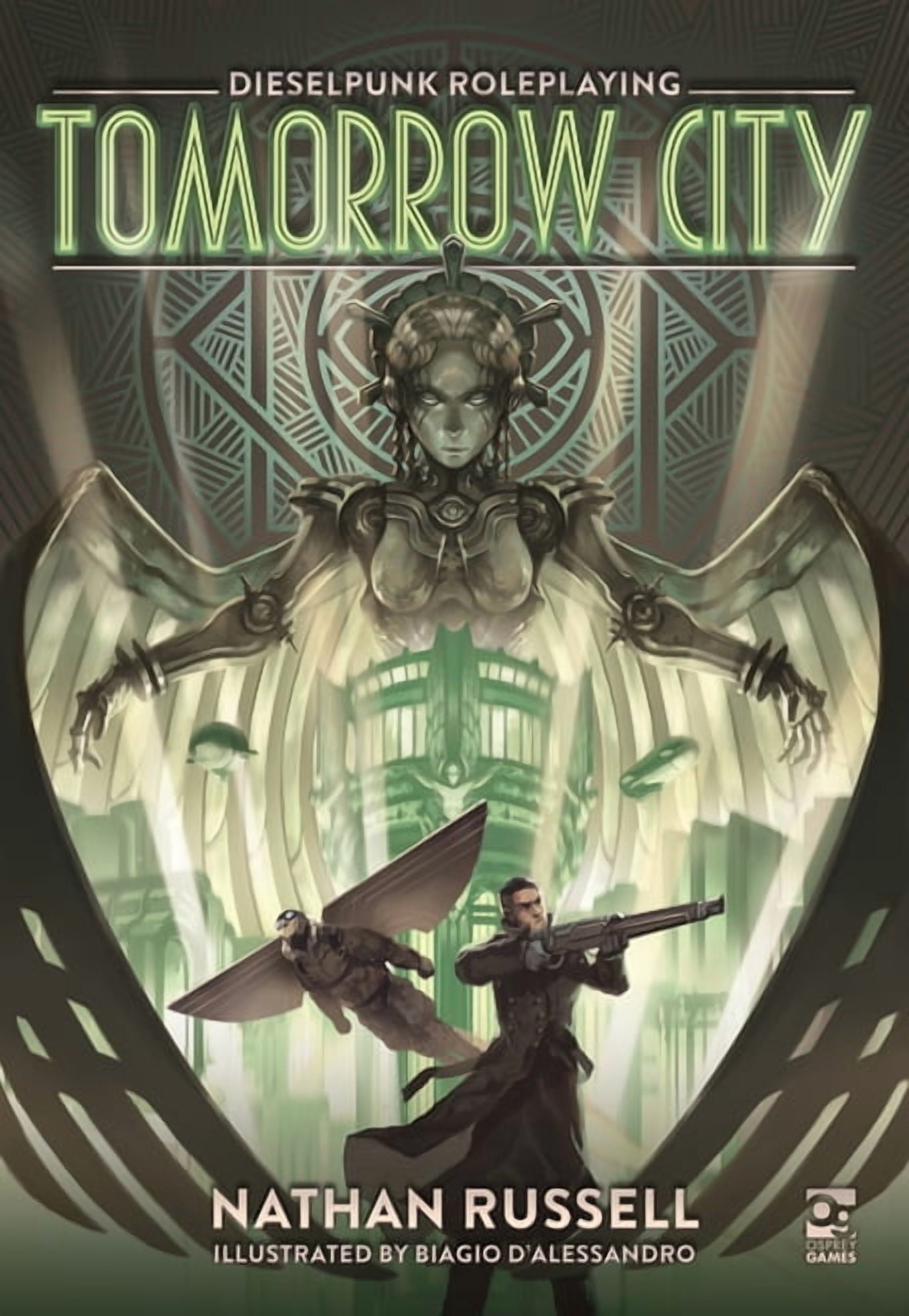 Osprey Roleplaying Tomorrow City: Dieselpunk Roleplaying, (Hardcover ...