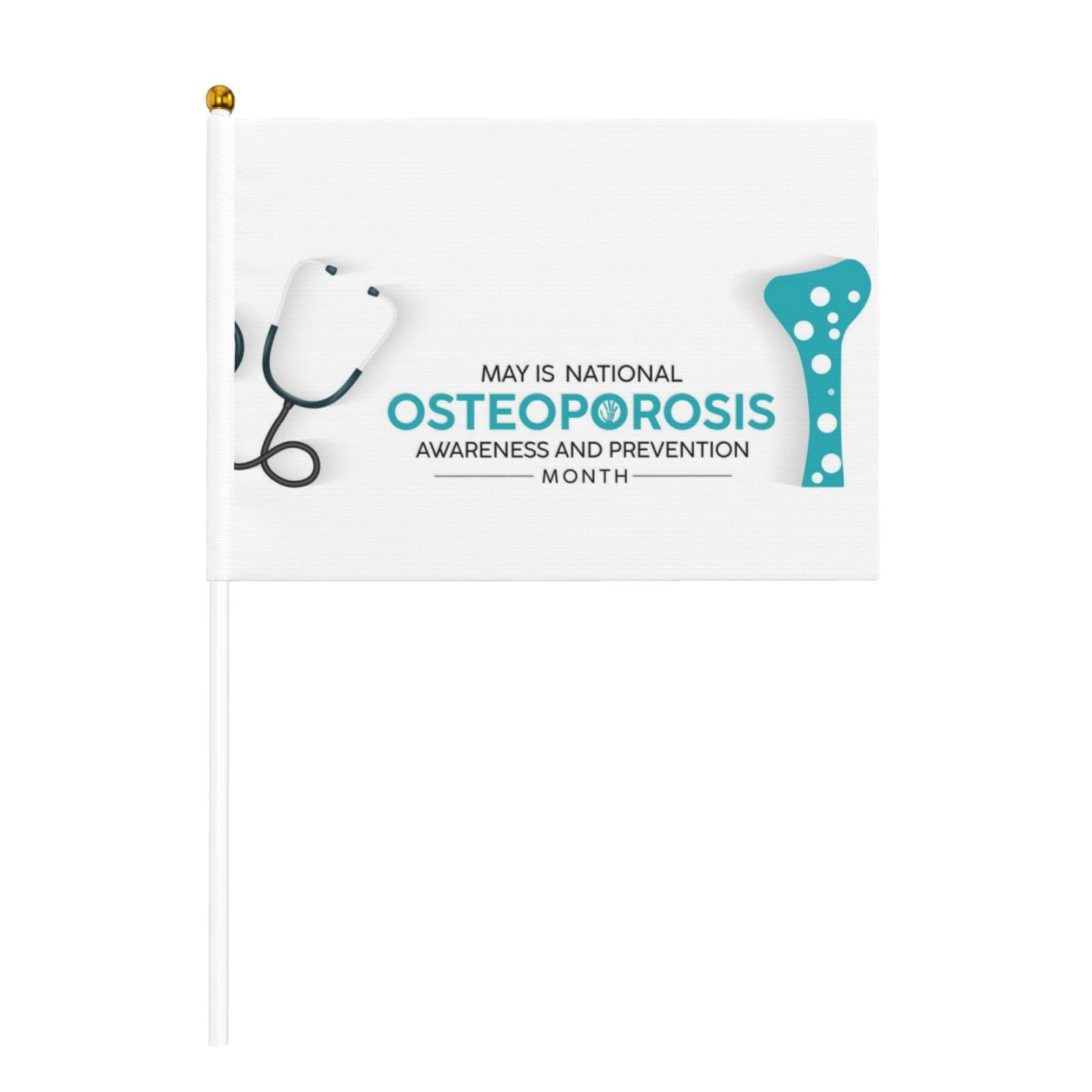 Osteoporosis Awareness And Prevention Month Flag Small Mini Hand Held ...