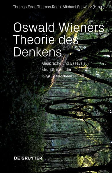 Pre-Owned Oswald Wieners Theorie Des Denkens : Gespr?che ?ber Dichtung, Formalismen Und ...