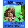Other Side of the Fable The Lion and the Mouse: Narrated by the Timid ...