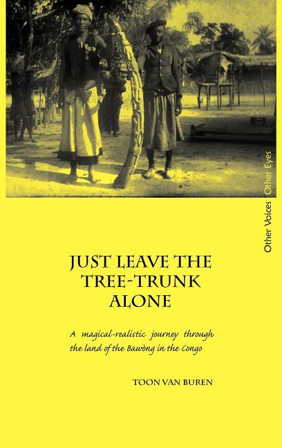 Other Voices, Other Eyes: Just Leave the Tree-Trunk Alone: A Magical ...