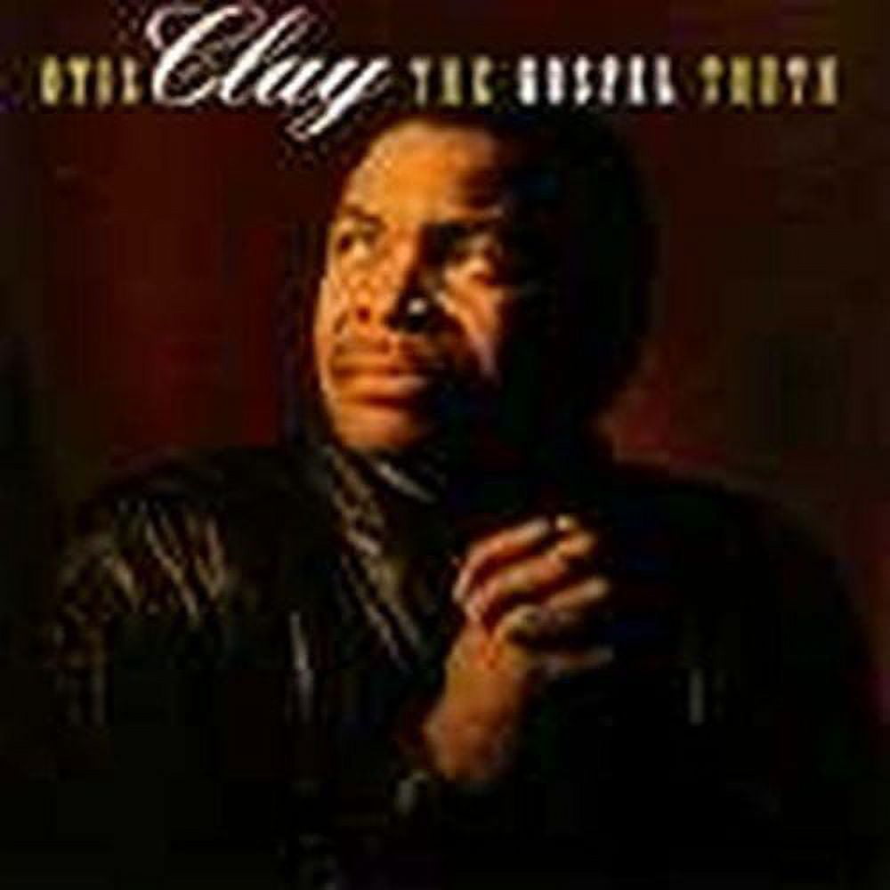 Otis Clay - Gospel Truth - Music & Performance - CD - Walmart.com