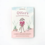 Otter's Community Grows: A Lesson in Building Connections, (Board Book ...