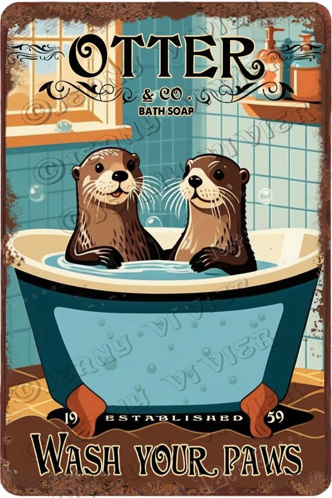 Otters Wash Your Paws Retro Metal Sign Funny Otter Bathroom Decor Otter ...