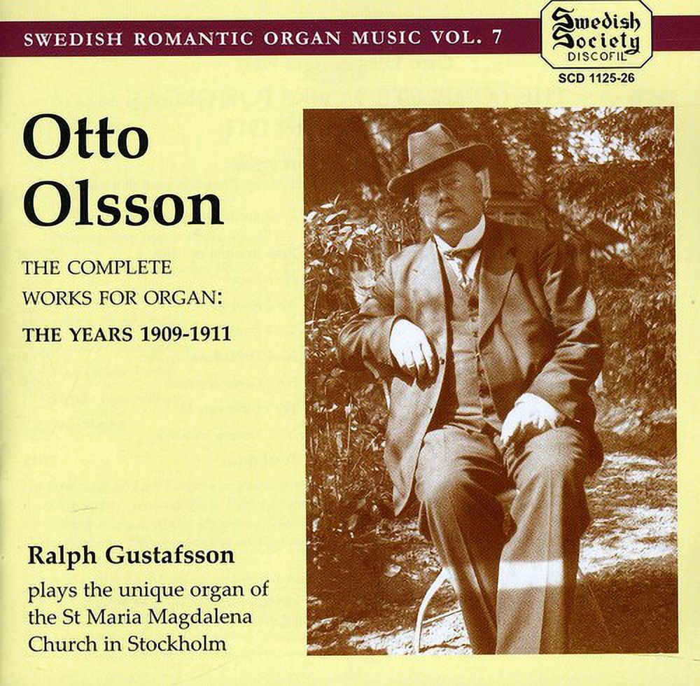 Otto Olsson - Swedish Romantic Organ Music 7 - Music & Performance - CD ...