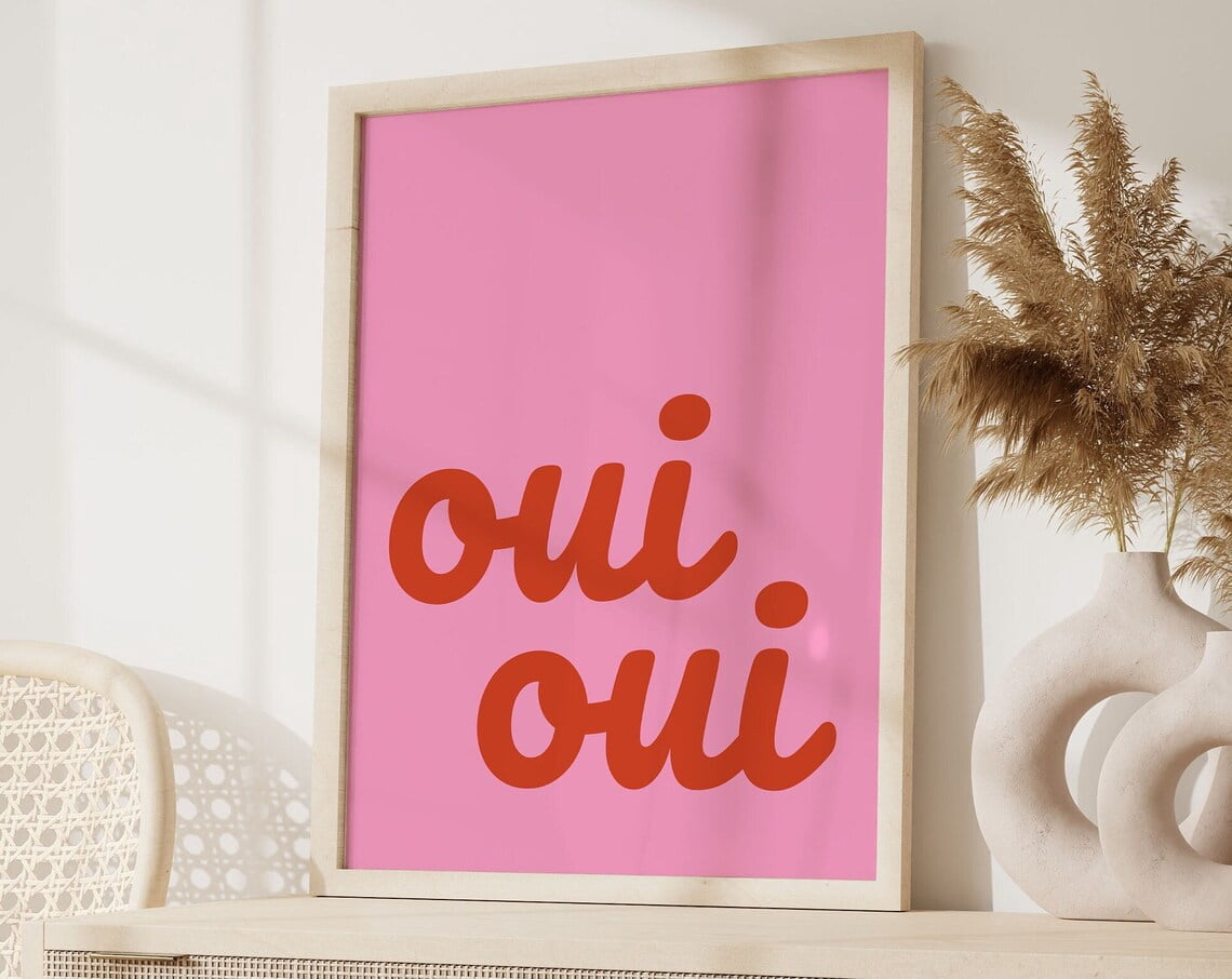 Oui Oui, Trendy Quote Print, Pink Dorm Decor, Funky Wall Decor, Y2K ...