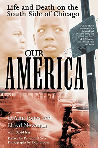 Pre-Owned Our America : Life and Death on the South Side of Chicago, Paperback by Jones, Lealan ...
