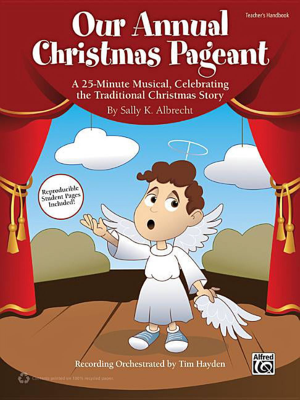 Our Annual Christmas Pageant: A 25-Minute Musical, Celebrating the ...