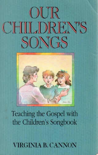 Pre-Owned Our Children's Songs : Teaching the Gospel with the Children ...