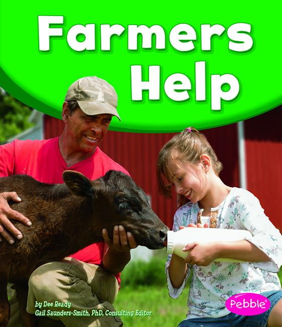 Our Community Helpers Farmers Help, (Paperback) - Walmart.com